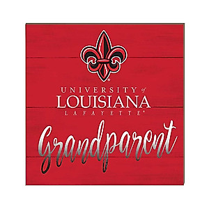 KH Sports Fan Louisiana State Lafayette Ragin Cajuns 10"x10" Team Grandparents Sign, One Size, Multi