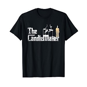 Candle Making Funny The Candle Maker Vax Candle Addict T-Shirt