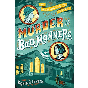 Murder Is Bad Manners (WELLS & WONG MURDER IS B)