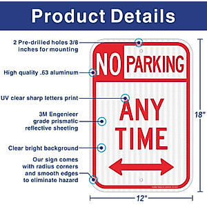 No Parking Anytime Sign with Arrows, No Parking Sign, 18 x 12 Inches Engineer Grade Reflective Sheeting Rust Free Aluminum, Weather Resistant, Waterproof, Durable Ink, Easy to Mount