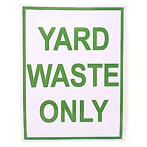 ZAEO Yard Waste Only Decal - Sticker for Trash Cans, Garbage Cans and Containers - 8 Inches x 6 Inches (Green, 1)
