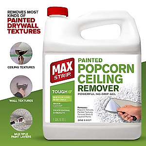 Max Strip Professional Strength Painted Popcorn Ceiling Remover - 1 Gallon - No Methylene Chloride No NMP Powerful No Drip Gel Formula