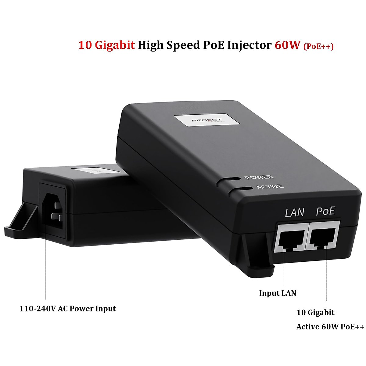 PROCET 10 Gigabit PoE Injector 60W PoE++ Power Injector IEEE802.3at/af Compliant for Wireless AP, WiFi 6, PTZ Camera, PoS, Kiosks, PT-PSE104GB-60-10