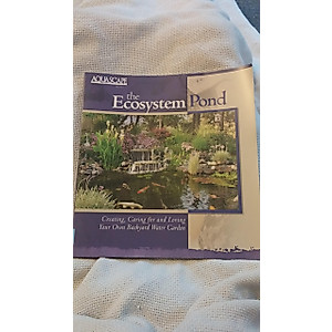 The Ecosystem Pond - By Aquascape Inc
