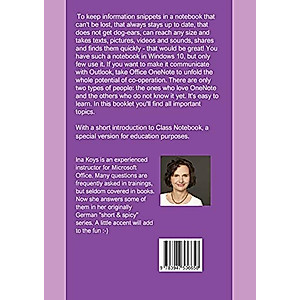 The Digital Notebook: OneNote in Windows and Office, with introduction to Class Notebook (Short & Spicy)