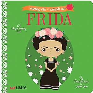 Counting With - Contando con Frida: A Bilingual Counting Book (Lil' Libros) (English and Spanish Edition)