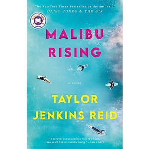 Malibu Rising: A Read with Jenna Pick: A Novel
