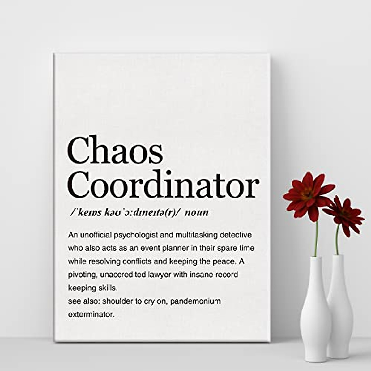 LEXSIVO Chaos Coordinator Definition Print Canvas Wall Art Home Office Decor Modern Minimalist Painting 12x15 Canvas Poster Framed Ready to Hang Funny Staff Pretty Gift