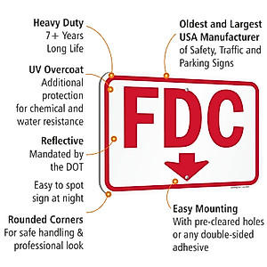 SmartSign 12 x 18 inch “FDC” Fire Department Connection Metal Sign with Down Arrow, 120 mil Aluminum Composite, 3M Engineer Grade Reflective Aluminum, Red and White, Made in USA