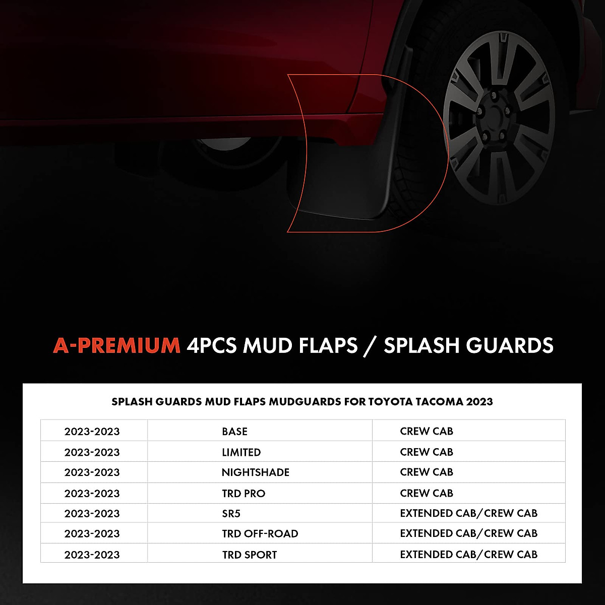 A-Premium Set of 4PCS Mud Flaps Splash Guards Mudguards Mudflaps with Hardware Kits Accessories Compatible with Toyota Tacoma 2023 Pickup, (not fit SR), with Fender Flares, Front LH RH & Rear LH RH