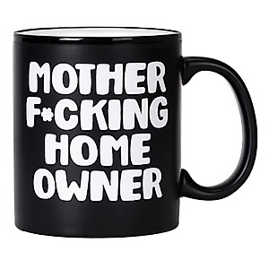 Housewarming Gifts for Men, Women - First Home House Gifts For New Home Owner - Funny First Time House Warming Gift Ideas - Mother Effing Homeowner - Matte Black Mug, 11.5oz Coffee Cup