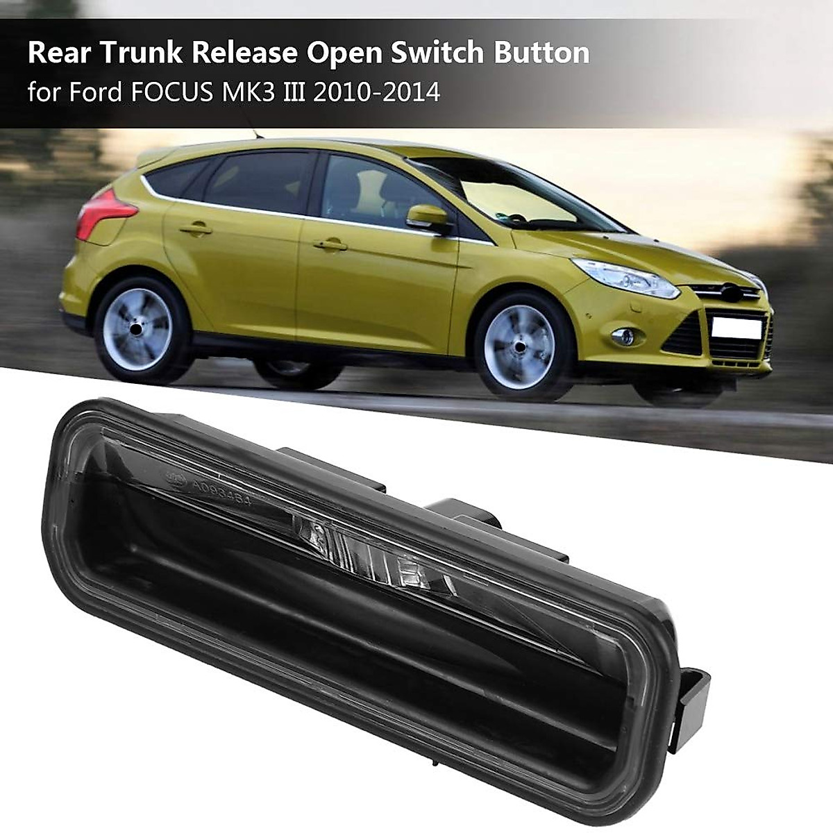 Release Open Switch, Tailgate Opener Switch Button Rear Trunk Release Open Switch Button for Focus MK3 III 2010-2014 BM5119B514AE ABS Material