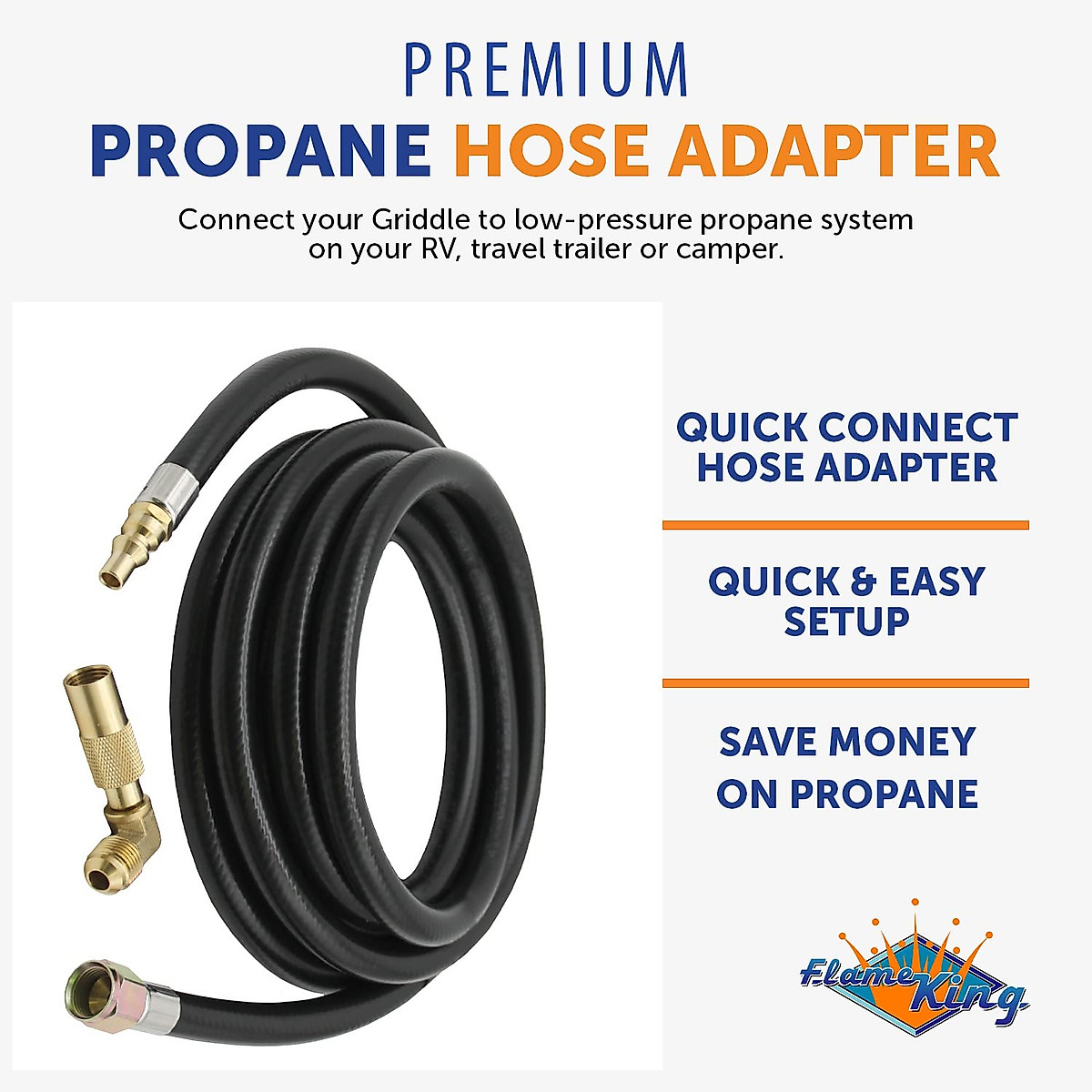 Flame King Propane 12ft RV Quick Connect Hose Adapter for 17" or 22" BlackStone or Flame King Griddle