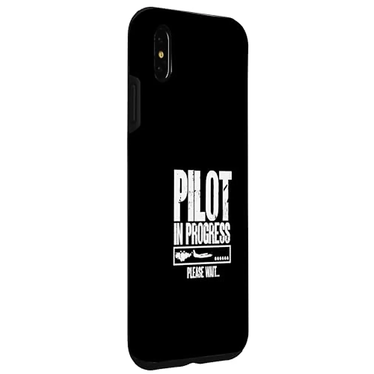 iPhone XS Max Airplane Pilot Funny Pilot In Progress Please Wait Case