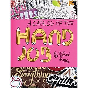 Hand Job: A Catalog of Type