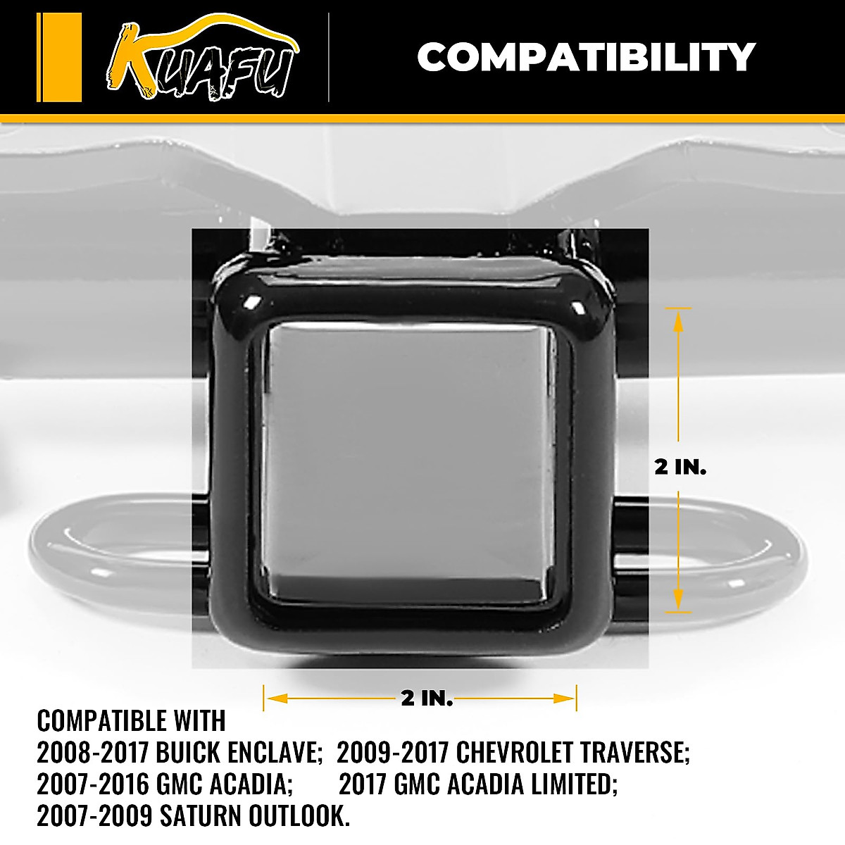 KUAFU Class 3 2'' Trailer Hitch Compatible with 2008-2017 Buick Enclave 2009-2017 Chevrolet Traverse 2007-2017 GMC Acadia Limited 2007-2009 Saturn Outlook Replacement for 44569 51083 13424 75528