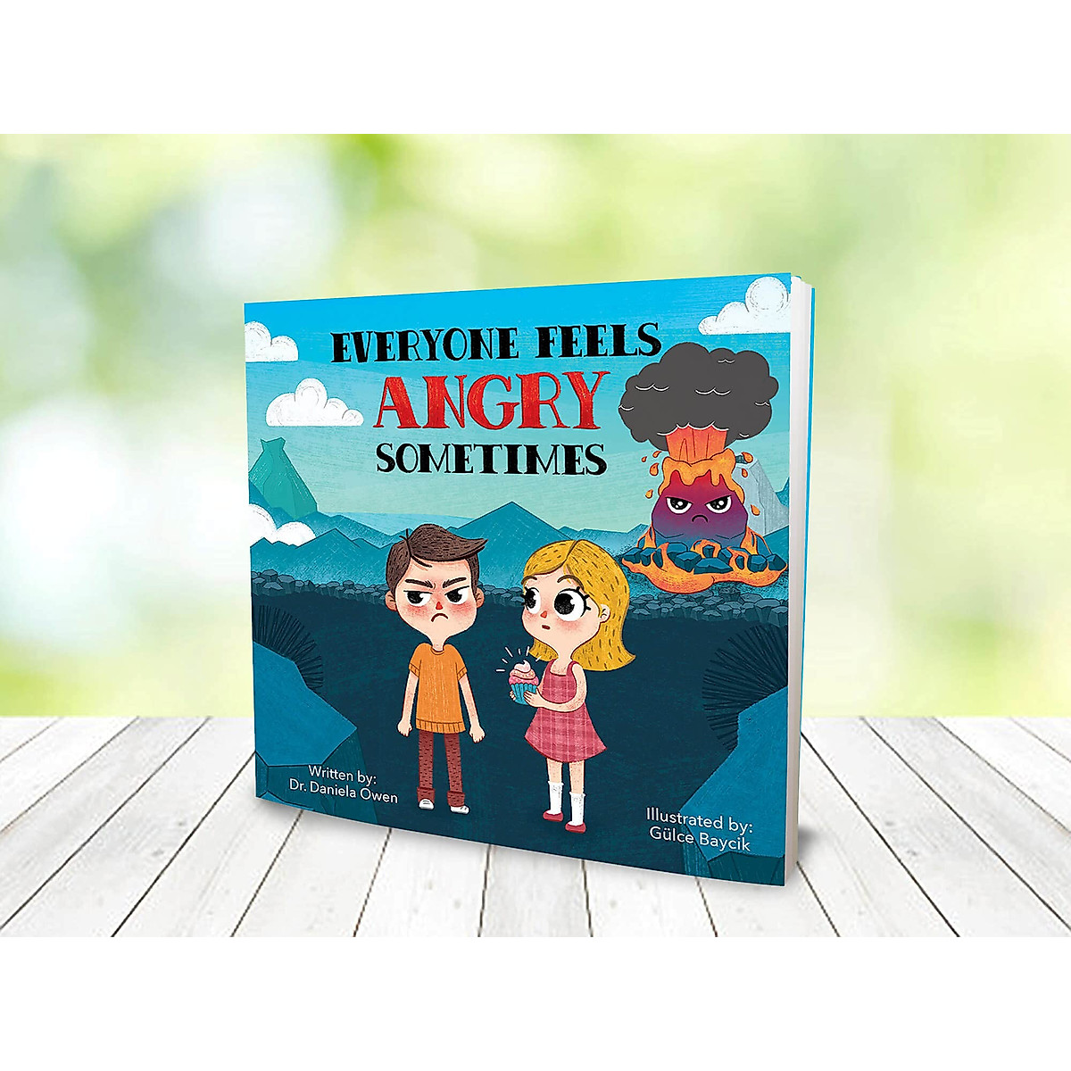 Everyone Feels Angry Sometimes - An Anger Management Book for Kids that Teaches Essential Steps to Manage Anger & Frustration - A Psychologist Recommended Book for Children Ages 3-10