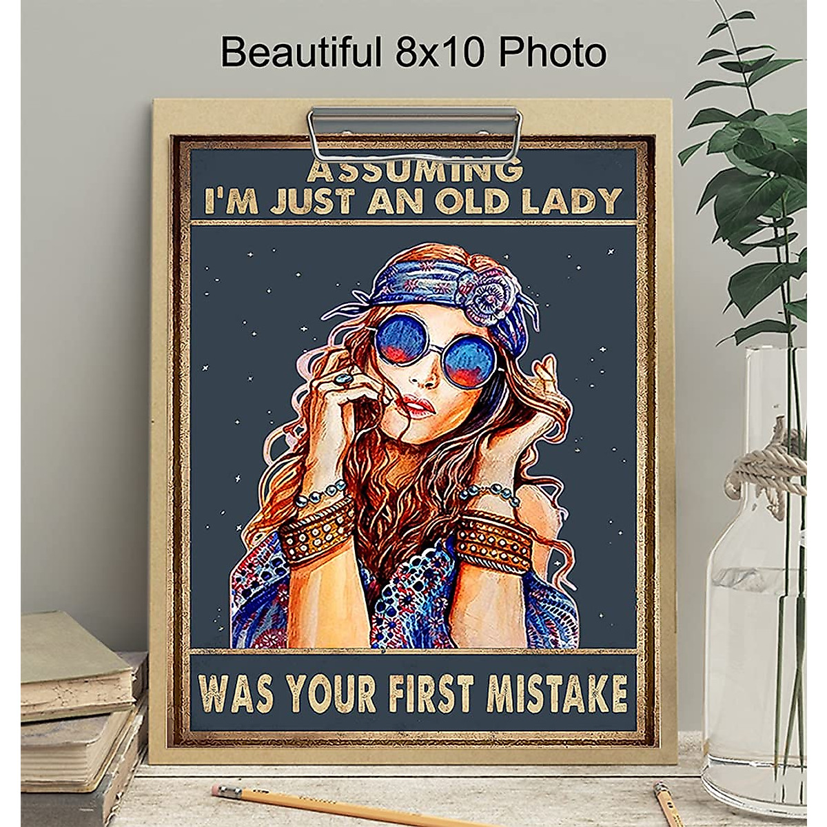 Assuming I'm Just An Old Lady - Boho Hippie Room Decor - Bohemian Room Decor - Funny Birthday Decorations Wall Art Poster - Gift for Grandmother, Grandma, Granny, Women - Psychedelic Room Decor - 8x10