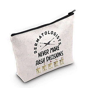 LEVLO Dermatologists Cosmetic Make Up Bag Dermatology Gift Dermatologists Never Make Rash Decisions Makeup Zipper Pouch Bag For Dermatology Graduation (Dermatologists)