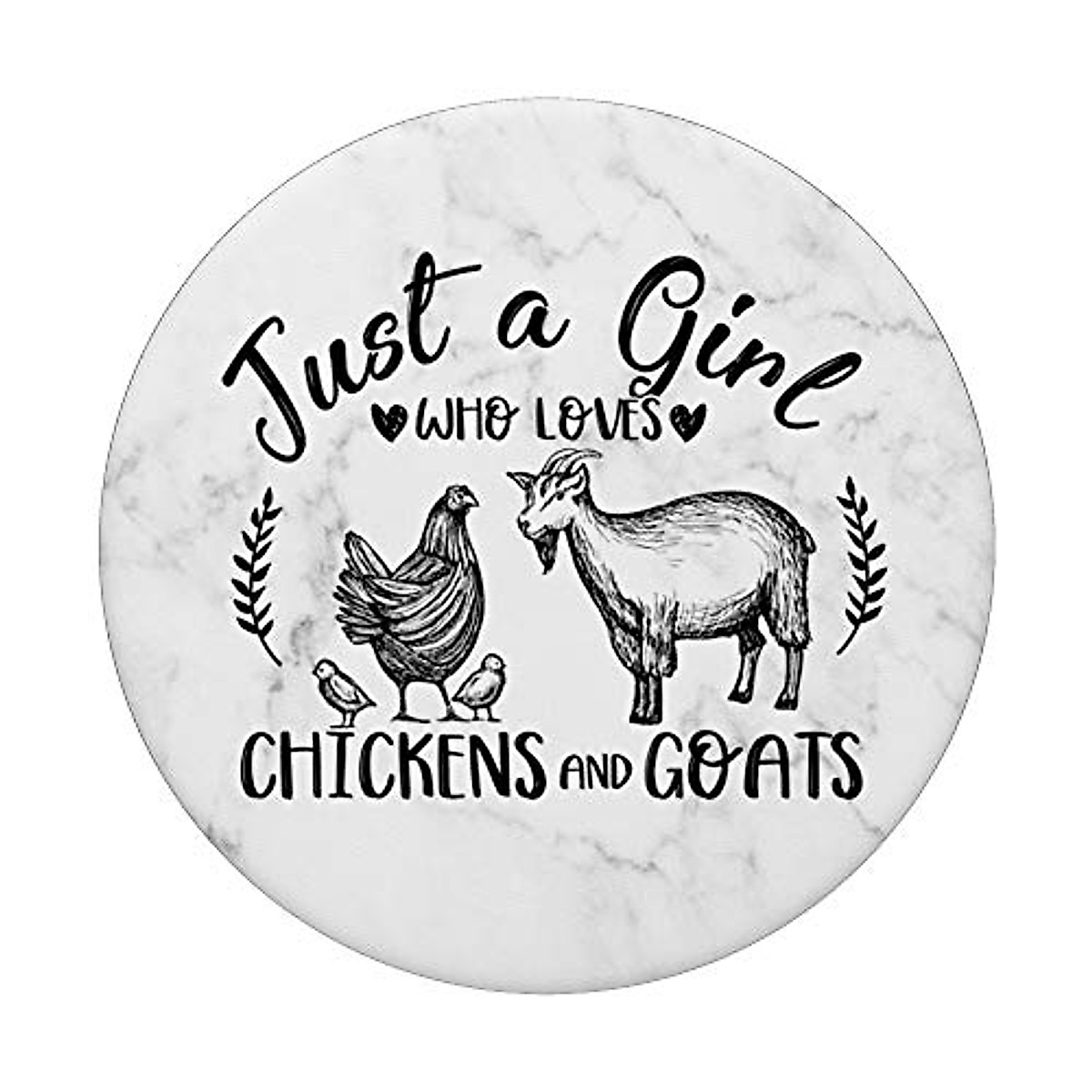 Just A Girl Who Loves Chicken & Goats Pretty Cute Farming PopSockets PopGrip: Swappable Grip for Phones & Tablets