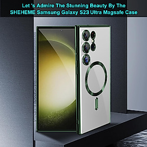sheheme for Samsung Galaxy S23 Ultra MagSafe Case with Camera Lens Protector,Magnetic Clear Case for S23 Ultra,Full Protection Plating Anti-Scratch Slim Thin Case Cover,Green