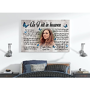 Personalized Memorial Gifts for Loss of Loved one, Meaningful Sympathy Gift for Loss of Sister Daughter Mom Dad - As I Sit In Heaven Canvas - VTQ43 (10x8 inch)