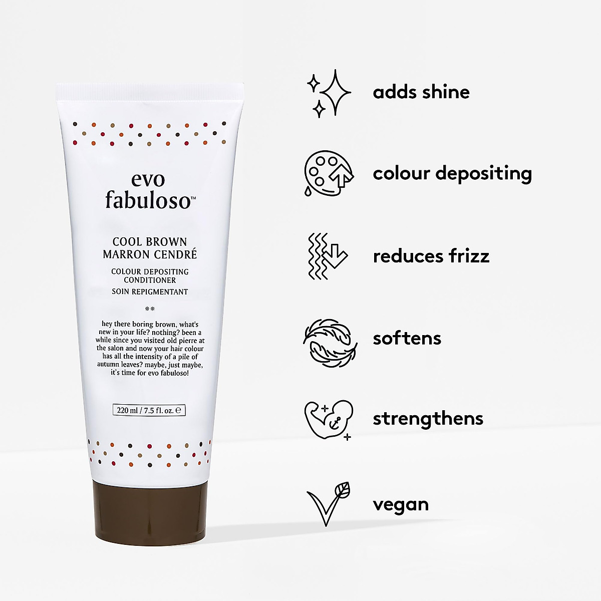 EVO Fabuloso Cool Brown Color Depositing Treatment - Color-Treated Hair Conditioner - Helps Maintain Color Depth, Tone & Shine - 220ml / 7.5fl.oz