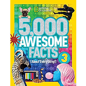 5,000 Awesome Facts (About Everything!) 3