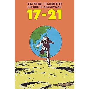 Tatsuki Fujimoto Before Chainsaw Man: 17–21