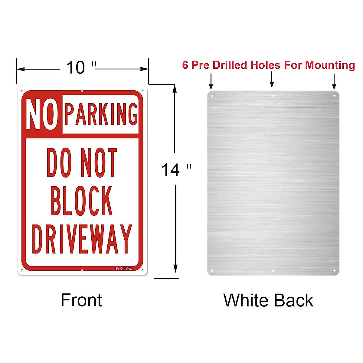 No Parking Sign Do Not Block Driveway Sign, (2 Pack) 10 x 14 Inches Rust Free Aluminum Metal Sign, UV Protected Weather Resistant Durable In Easy to Mount