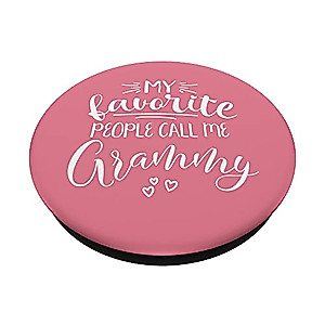 My Favorite People Call Me Grammy PopSockets Swappable PopGrip