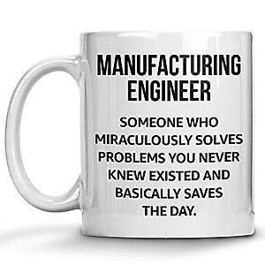 Funny Definition Mug, Manufacturing Engineer, Engineer Graduation, Engineering Graduates, Christmas, Sarcastic Mugs, Gag Gifts for Students Graduating from College University Mug 11oz 15oz