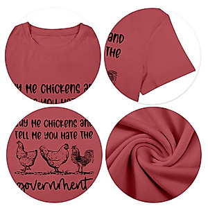 Chicken Shirts for Women Buy Me Chickens and Tell Me You Hate The Goverment T-Shirts Cut Funny Farm Short Sleeve Top Tee Red