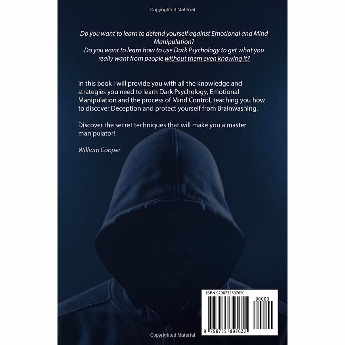 Dark Psychology Secrets: The Beginner’s Guide to Learn Covert Emotional Manipulation, NLP, Mind Control Techniques & Brainwashing. Discover the Art of Reading People and Influence Human Behavior