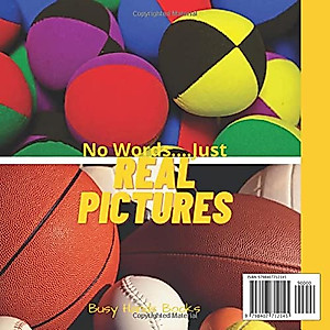 Toddler Books About Balls: Wordless Picture Books for Toddlers with Real Pictures: Ball Book for Toddlers and Preschoolers: Picture Book with Real Photos