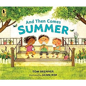 And Then Comes Summer