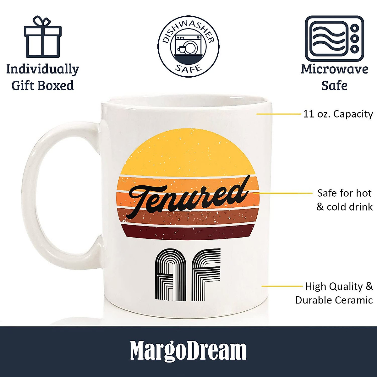 Professor Tenure Gift Appreciation Funny College Teacher Mug Tenured AF Congratulations On Tenure Coffee Cup Gift For Men For Woman White 11 Oz