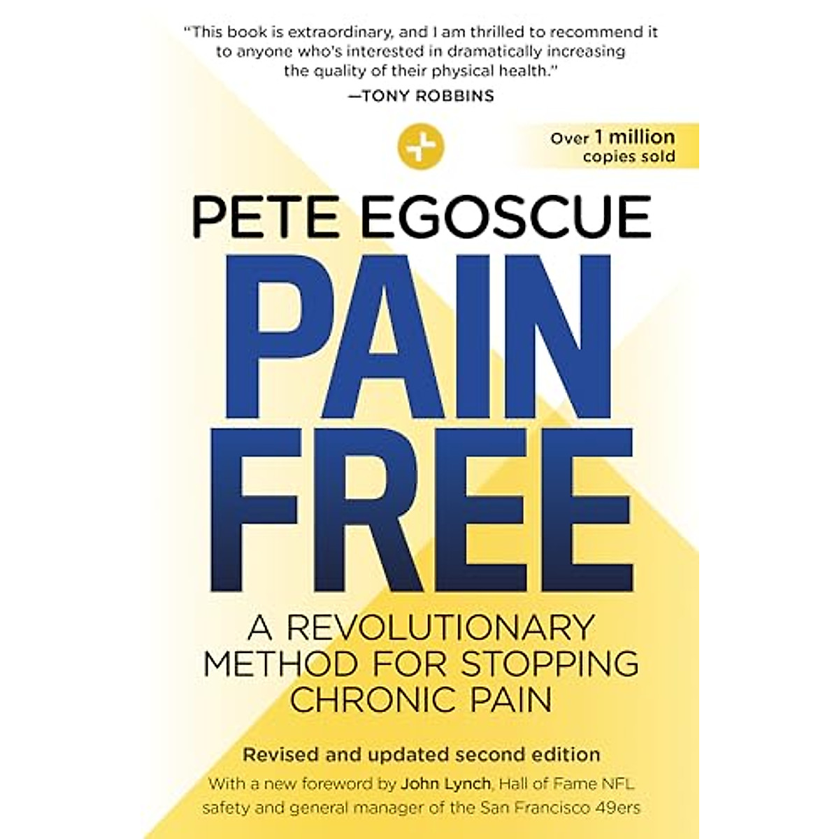Pain Free (Revised and Updated Second Edition): A Revolutionary Method for Stopping Chronic Pain