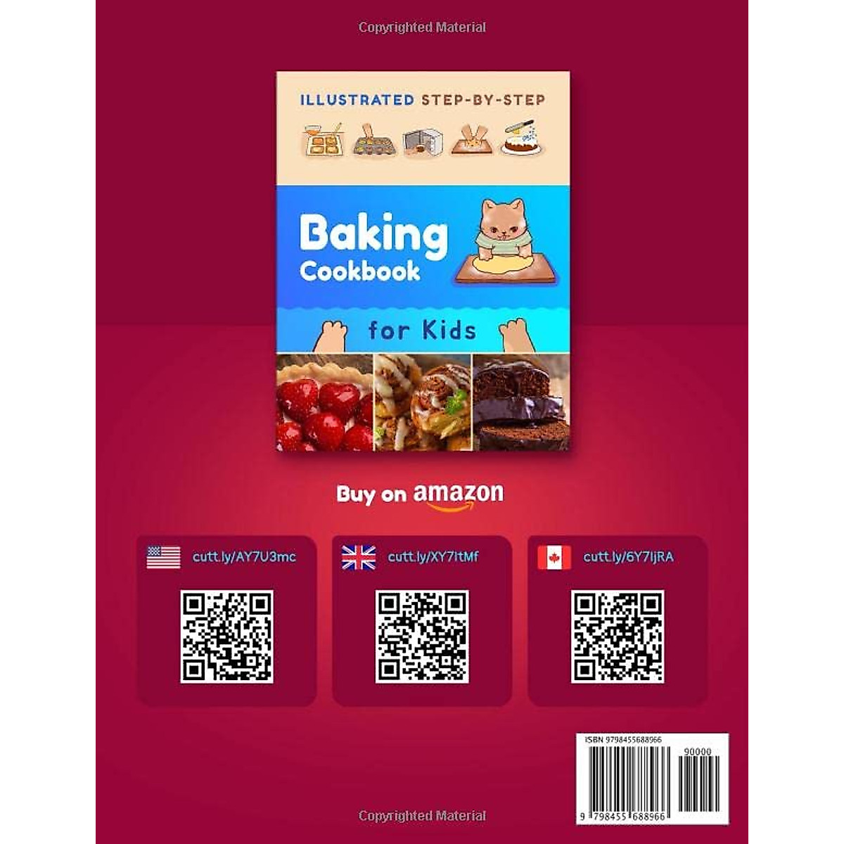 Illustrated Step-by-Step Baking Cookbook for Kids: 30 easy and delicious recipes