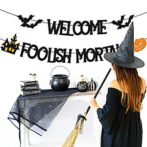 Welcome Foolish Mortals Decorations Halloween Party Banner Haunted House Hanging Ghost Pumpkin Bats Witches Theme Happy Halloween Glitter Black Party Supplies