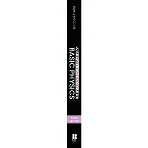 Basic Physics: A Self-Teaching Guide, 3rd Edition (Wiley Self-Teaching Guides)