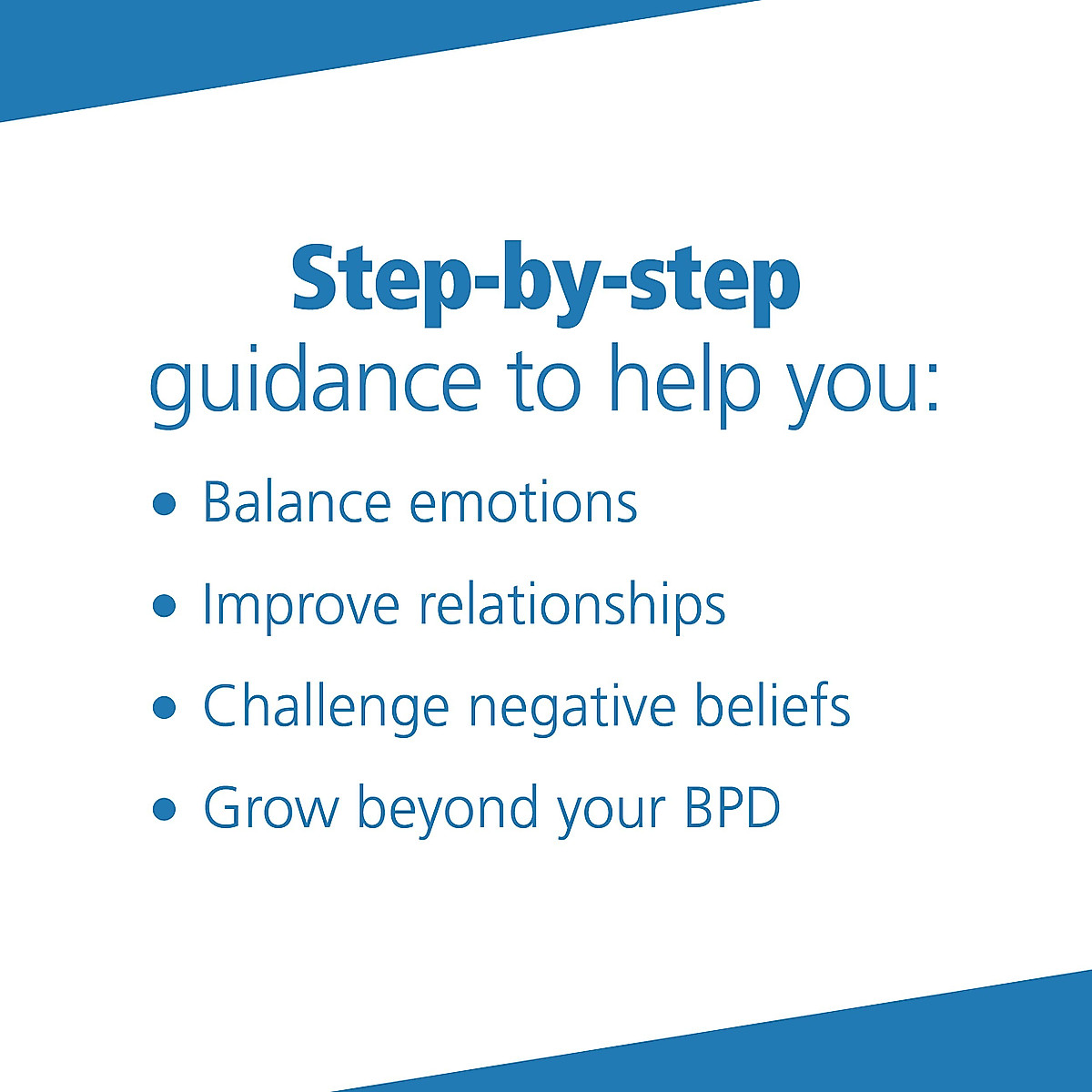 The Borderline Personality Disorder Workbook: An Integrative Program to Understand and Manage Your BPD (A New Harbinger Self-Help Workbook)