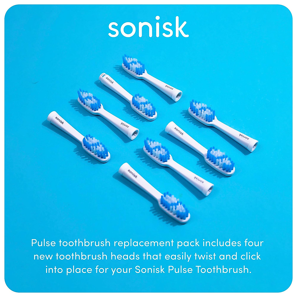 Sonisk Pulse | Electric Toothbrush Heads | 4X Replacement Heads for Sonisk Pulse | 31,000 Strokes Per Minute