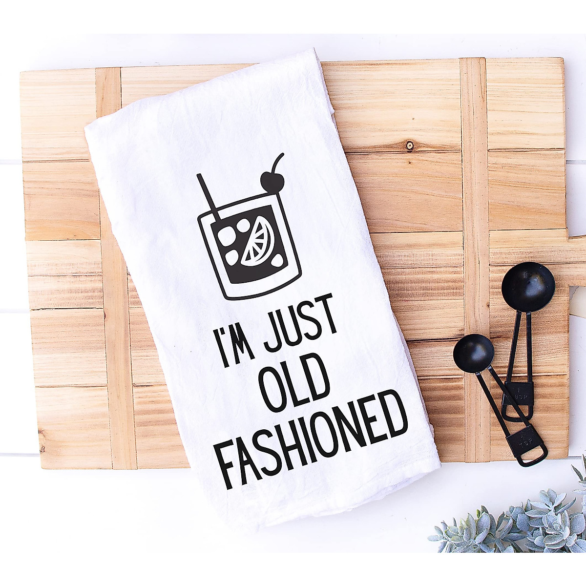 Handmade Funny Kitchen Towel - 100% Cotton Funny Old Fashion Bar Towel for Kitchen - 28x28 Inch Perfect for Hostess Housewarming Christmas Mother’s Day Birthday Gift (I’m Just Old Fashioned)