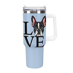 I Love Boston Terriers 40OZ Tumbler Stainless Steel Travel Mug Water Bottle Car Cup Tea Cups with Lid White-style
