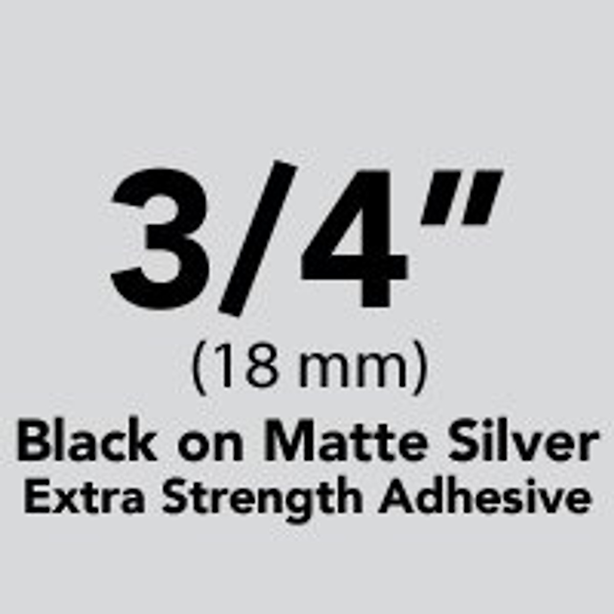 Brother 3/4" (18mm) Black Print on Matte Silver Extra Strength Adhesive P-Touch Tape for Brother PT-P700, PTP700 Label Maker