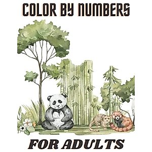 Color By Numbers For Adults: Easy Large Print Color By Number Coloring Book With Flowers, Gardens, Landscapes, Animals, Butterflies (Adults Color by numbers)v54