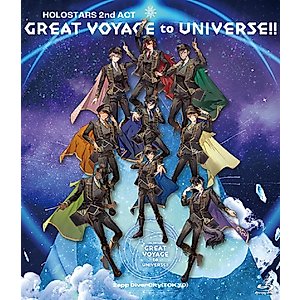 HOLOSTARS 2nd ACT「GREAT VOYAGE to UNIVERSE!!」 [Blu-ray]