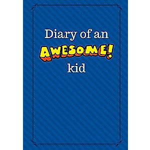 Diary of an Awesome Kid: Children's Creative Journal, 100 Pages, Deep Blue Space Pinstripes (Diary of an Awesome Kid Journals)