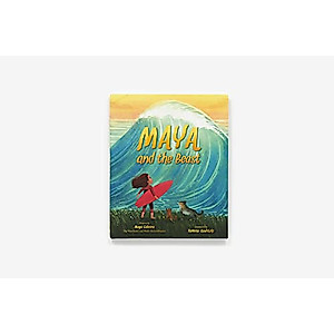 Maya and the Beast: A Picture Book